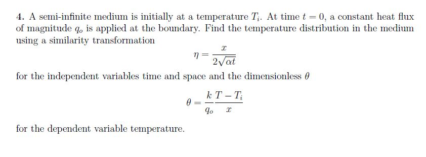 Solved 4. A semi-infinite medium is initially at a | Chegg.com