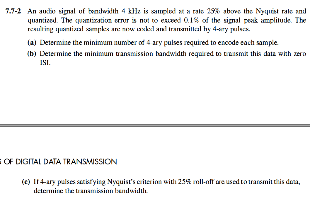 Solved 7.7-2 An audio signal of bandwidth 4 kHz is sampled | Chegg.com