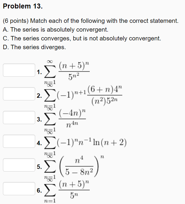Solved (6 points) Match each of the following with the | Chegg.com