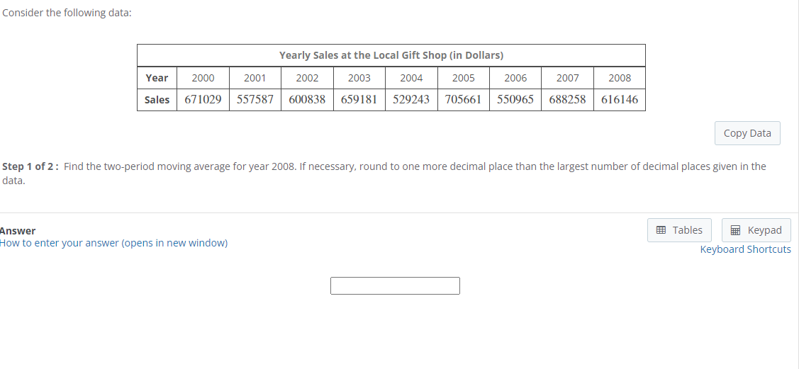 Solved Consider the following data:Step 1 ﻿of 2 ﻿: Find the | Chegg.com