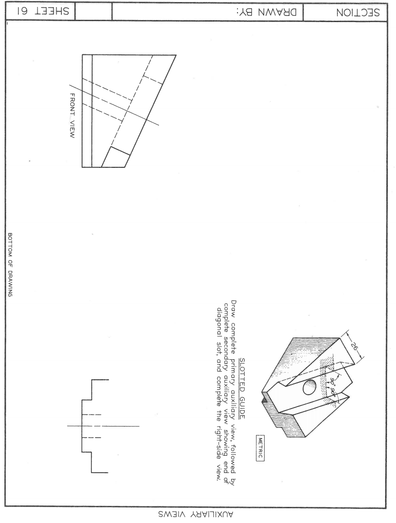 Solved SECTION 26 DRAWN BY: METRIC SLOTTED GUIDE Draw | Chegg.com