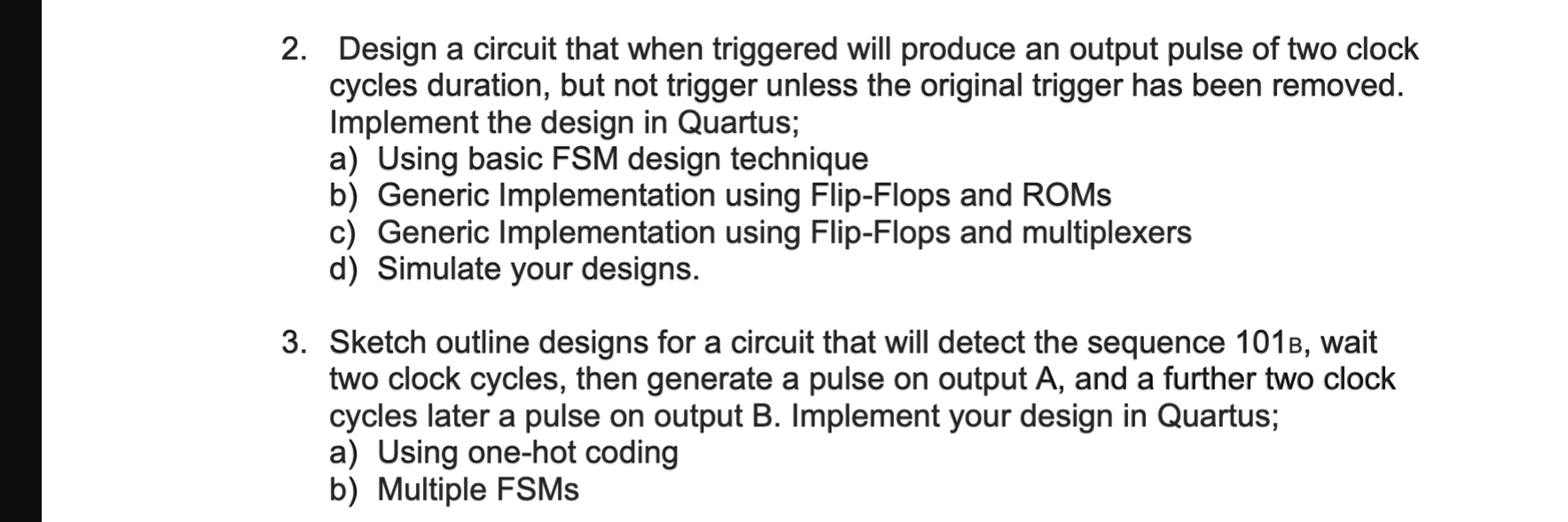 Solved 2. Design a circuit that when triggered will produce | Chegg.com