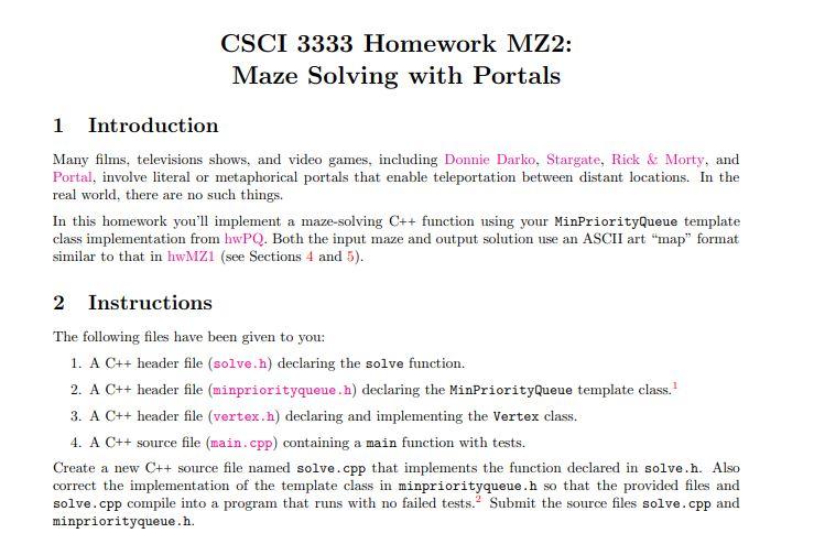 Solved CSCI 3333 Homework MZ2: Maze Solving with Portals 1 | Chegg.com