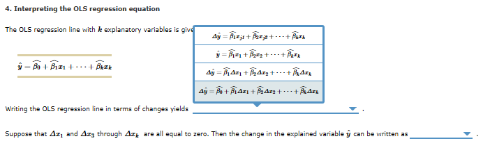 Solved 4 Interpreting The OLS Regression Equation The OLS Chegg