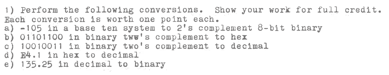 Solved 1) Perform the following conversions. Show your work | Chegg.com