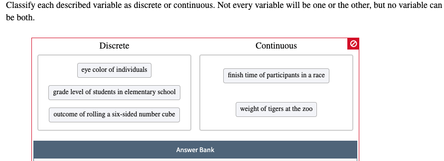 Solved Classify each described variable as discrete or | Chegg.com Solved Classify each described variable as discrete or | Chegg.com