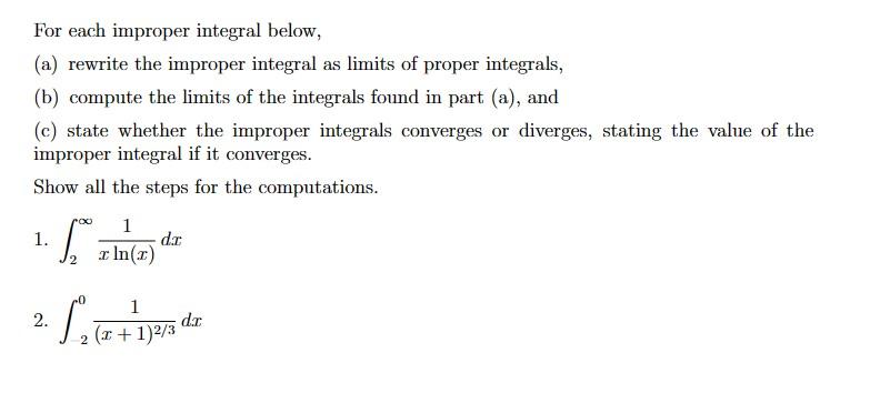 Solved For Each Improper Integral Below A Rewrite The