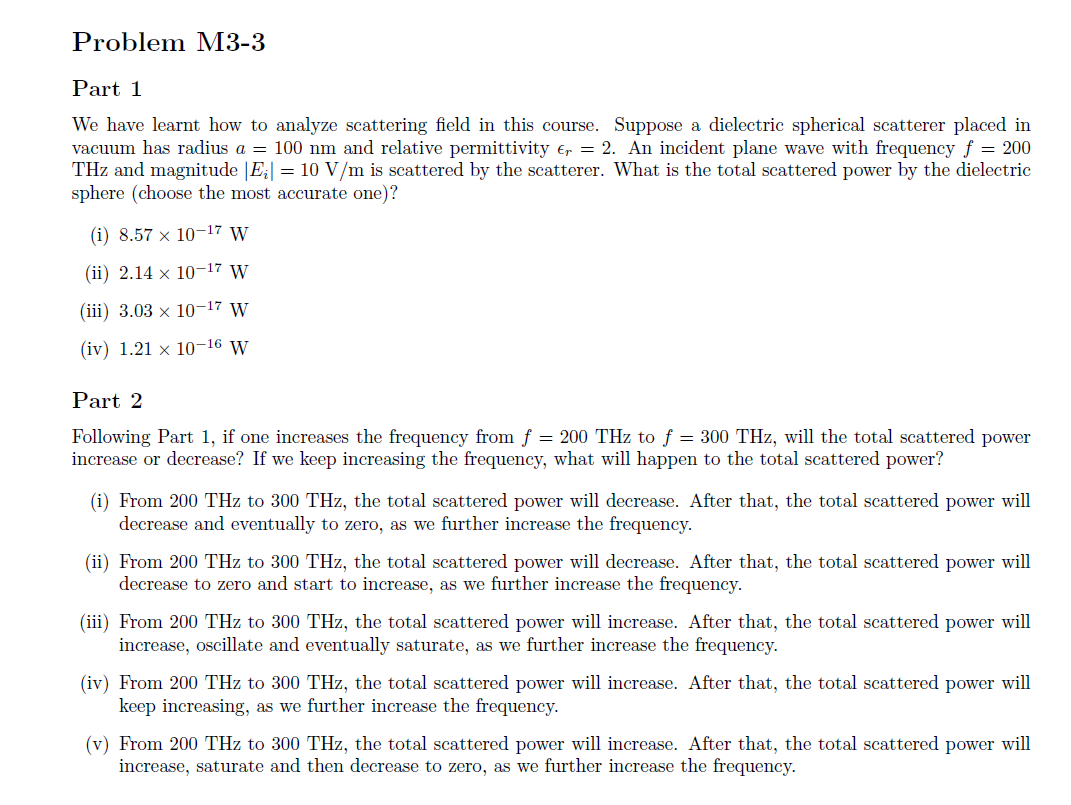 Solved We have learnt how to analyze scattering field in | Chegg.com