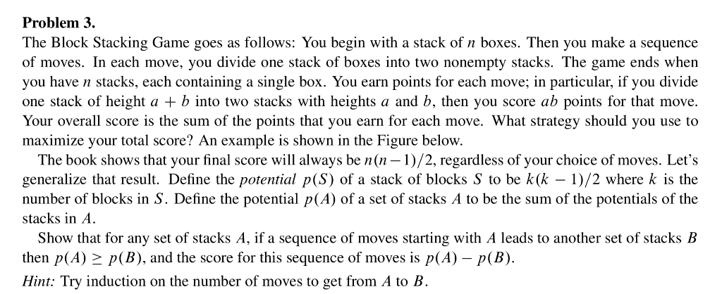Solved Problem 3. The Block Stacking Game goes as follows: | Chegg.com