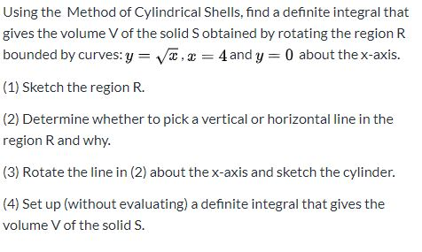 Solved Using the Method of Cylindrical Shells, find a | Chegg.com