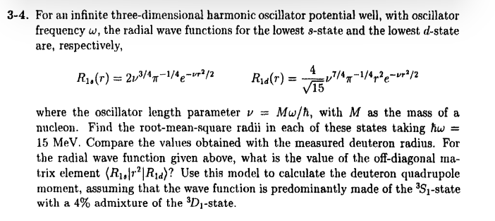 Solved For an infinite three-dimensional harmonic oscillator | Chegg.com