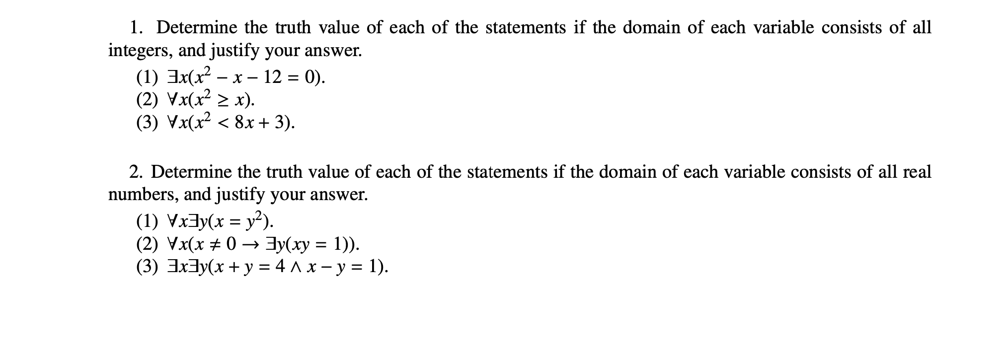 Solved 1. Determine the truth value of each of the | Chegg.com