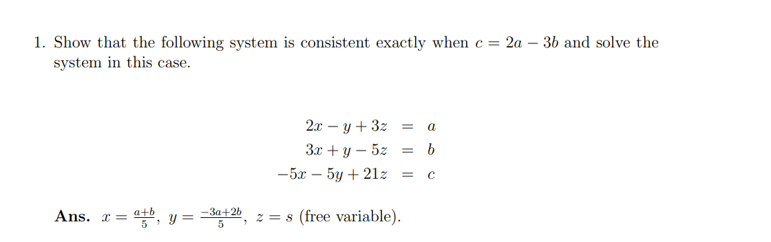 Solved 00Show that the following system is consistent | Chegg.com
