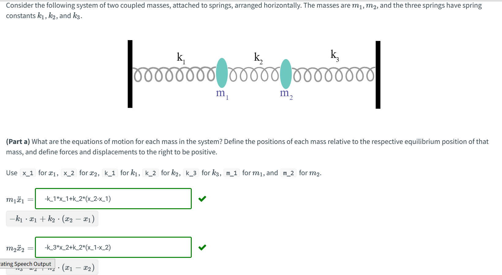 Solved Consider the following system of two coupled masses, | Chegg.com