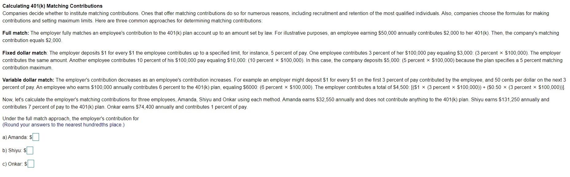 Solved Calculating 401(k) Matching Contributions Companies | Chegg.com