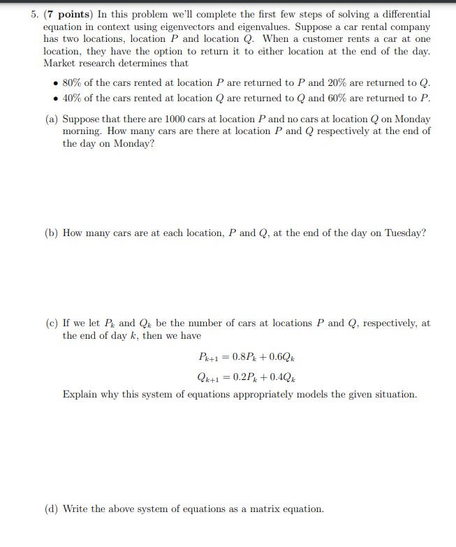 Solved 5. (7 points) In this problem we'll complete the | Chegg.com