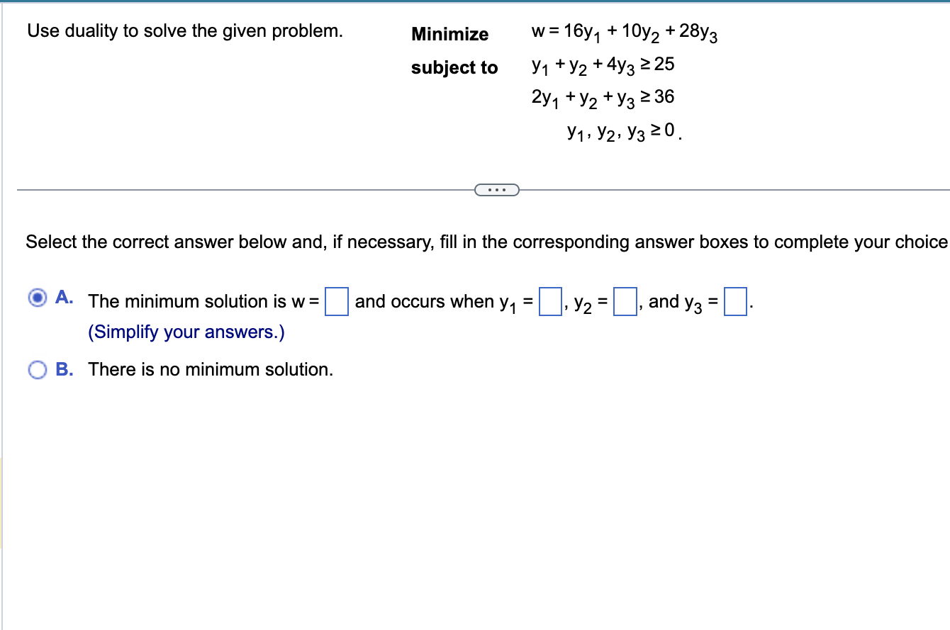 Solved Use Duality To Solve The Given Problem Minimize