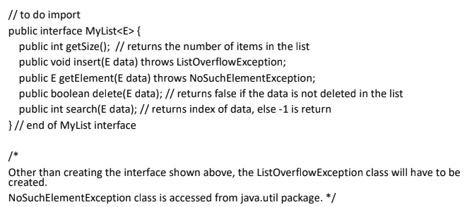 Solved // to do import public interface MyList { public int | Chegg.com