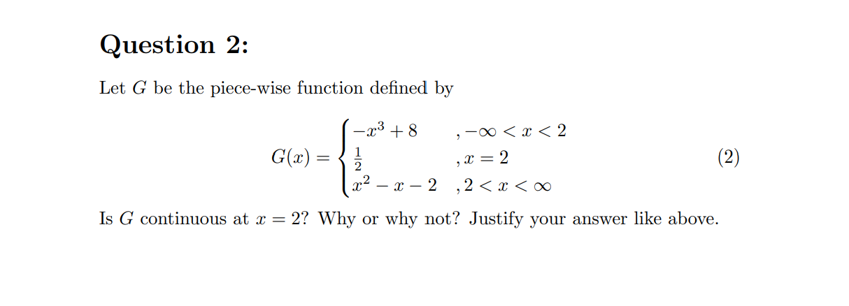 Solved Let G Be The Piece Wise Function Defined By 4359