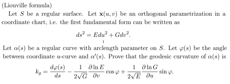 (Liouville formula) Let S be a regular surface. Let | Chegg.com