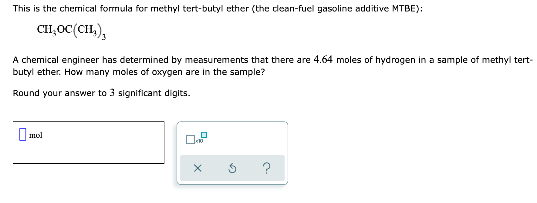 Solved This is the chemical formula for methyl tert-butyl | Chegg.com