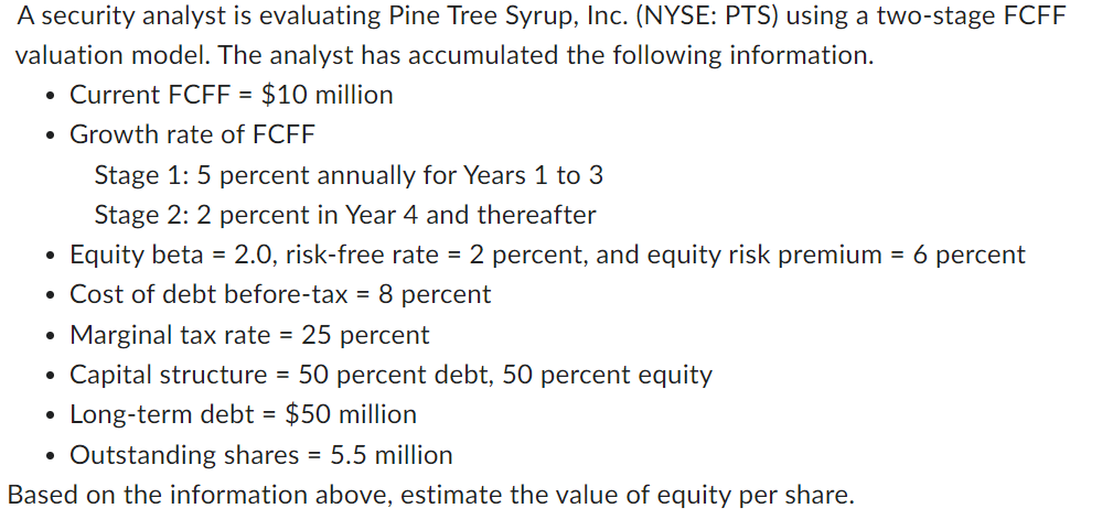 Solved A security analyst is evaluating Pine Tree Syrup, | Chegg.com