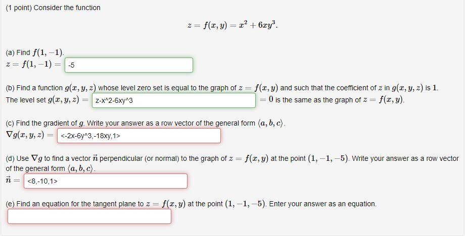 Solved ( 1 point) Consider the function z=f(x,y)=x2+6xy3. | Chegg.com