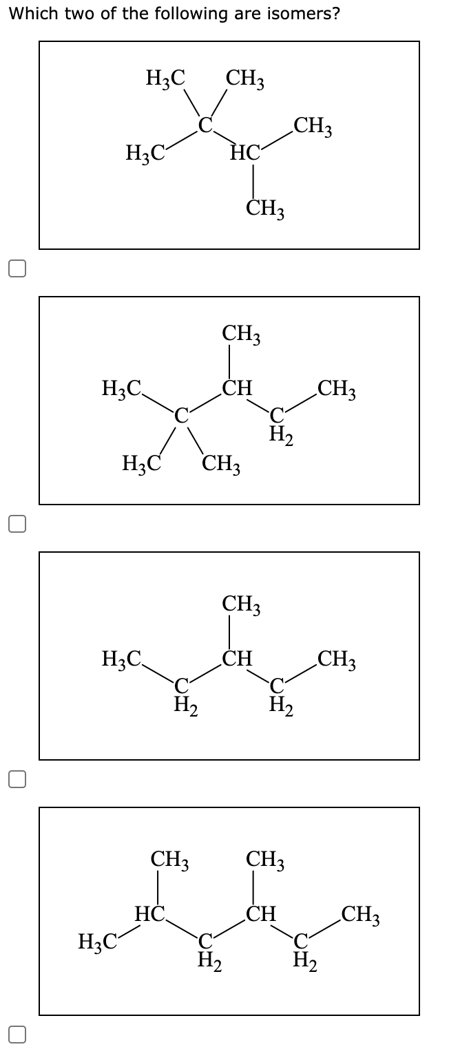 Solved Which two of the following are isomers? | Chegg.com
