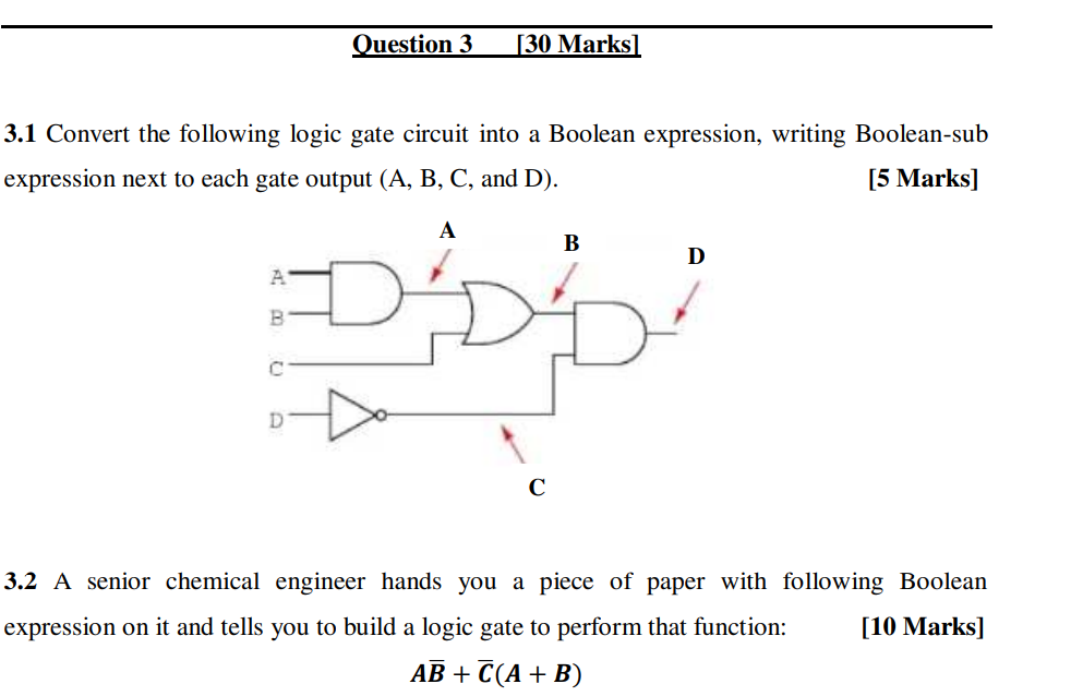 Solved Question 3 [30 Marks] 3.1 Convert the following logic | Chegg.com