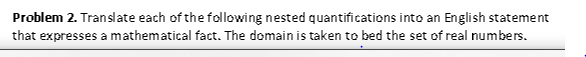 Solved Problem 2. Translate each of the following nested | Chegg.com