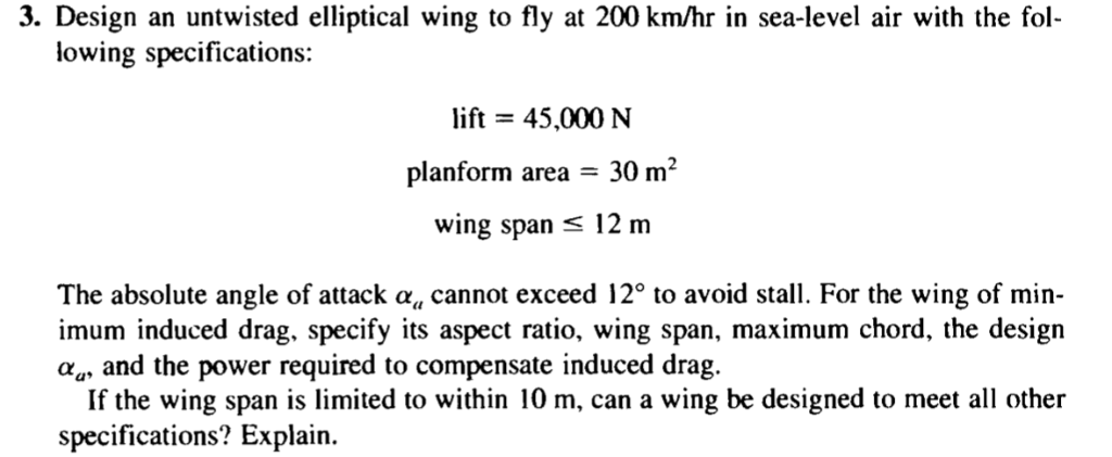 Solved 3. Design an untwisted elliptical wing to fly at 200 | Chegg.com