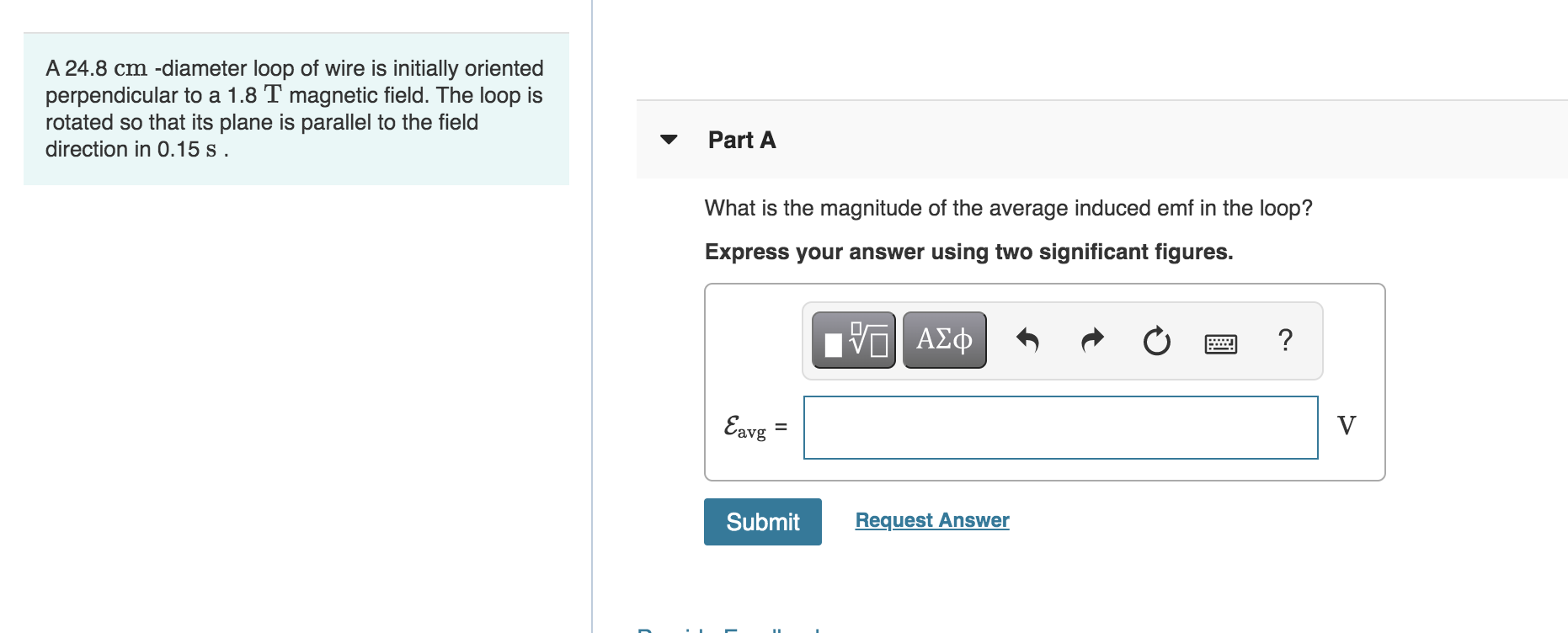 Solved A 24.8 cm -diameter loop of wire is initially | Chegg.com