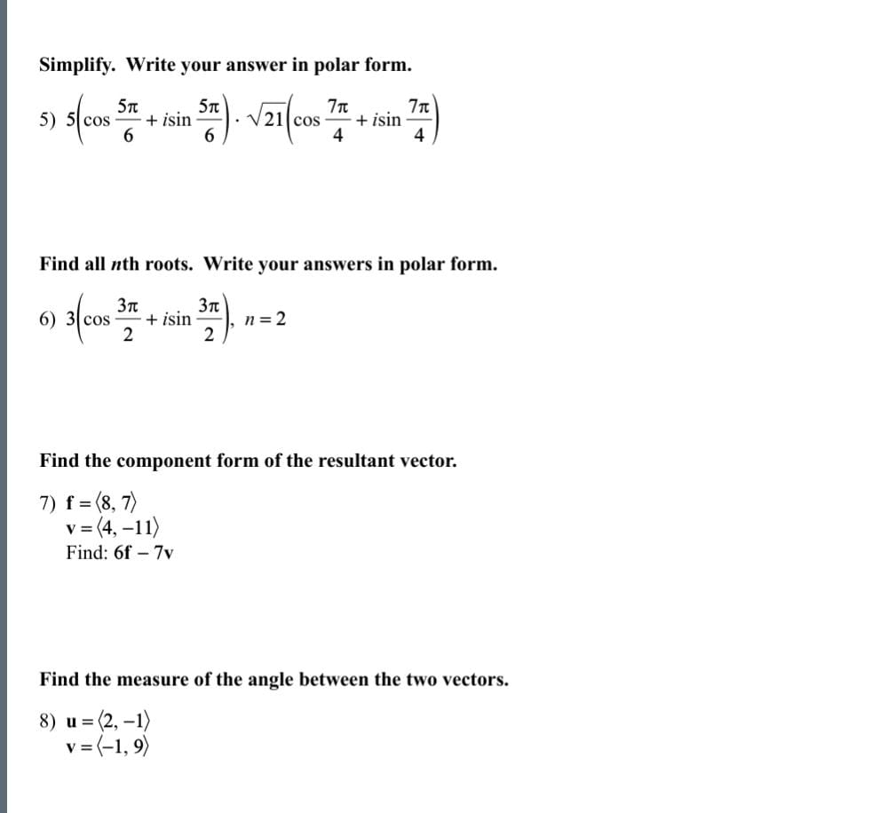 Solved Simplify. Write your answer in polar | Chegg.com