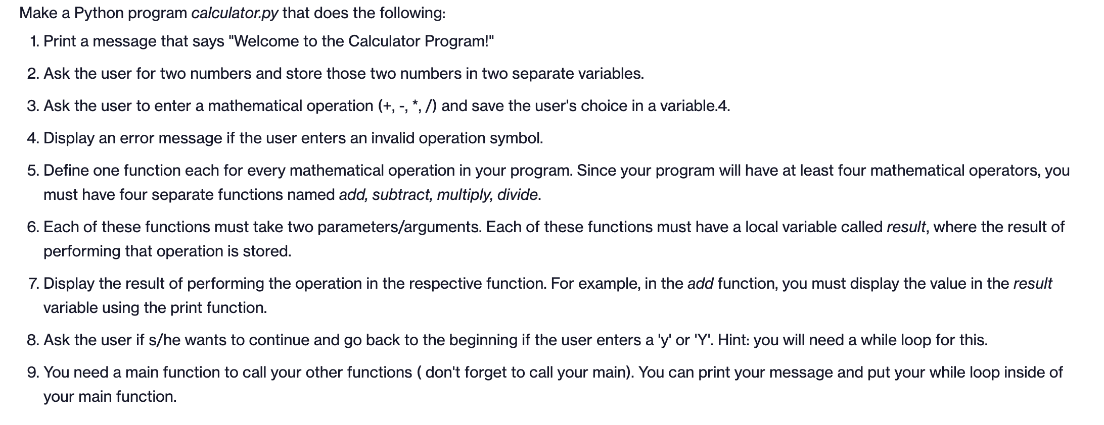 Solved Make a Python program calculator.py that does the | Chegg.com