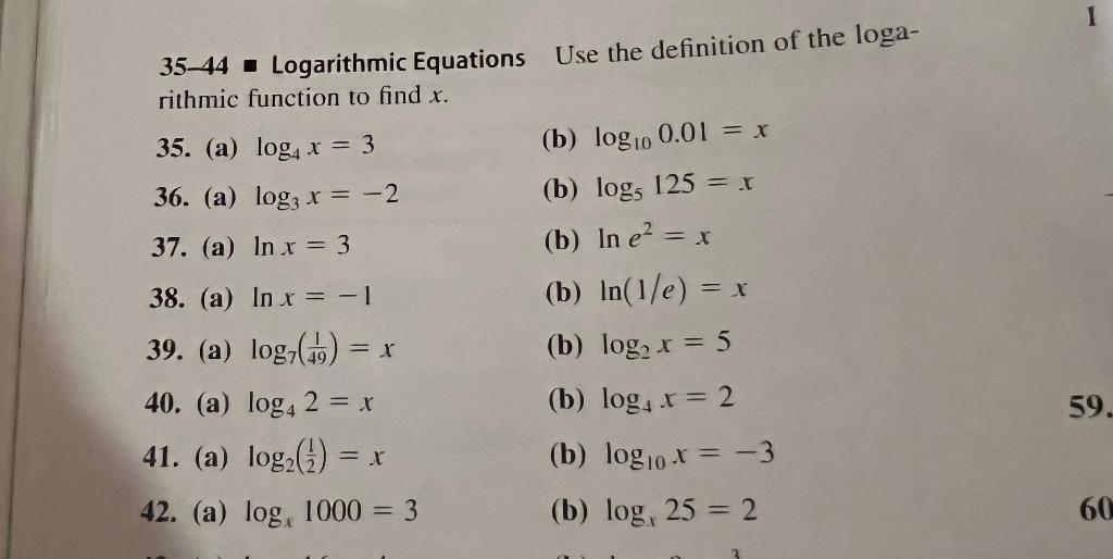 Solved 1 Use the definition of the loga- 35-44 - Logarithmic | Chegg.com