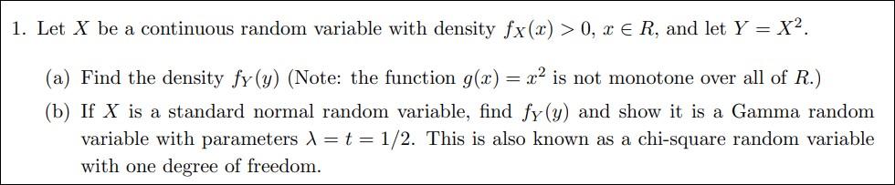 Solved 1. Let X be a continuous random variable with density | Chegg.com