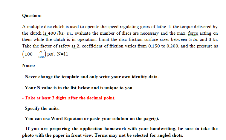 Solved Question: A multiple disc clutch is used to operate | Chegg.com