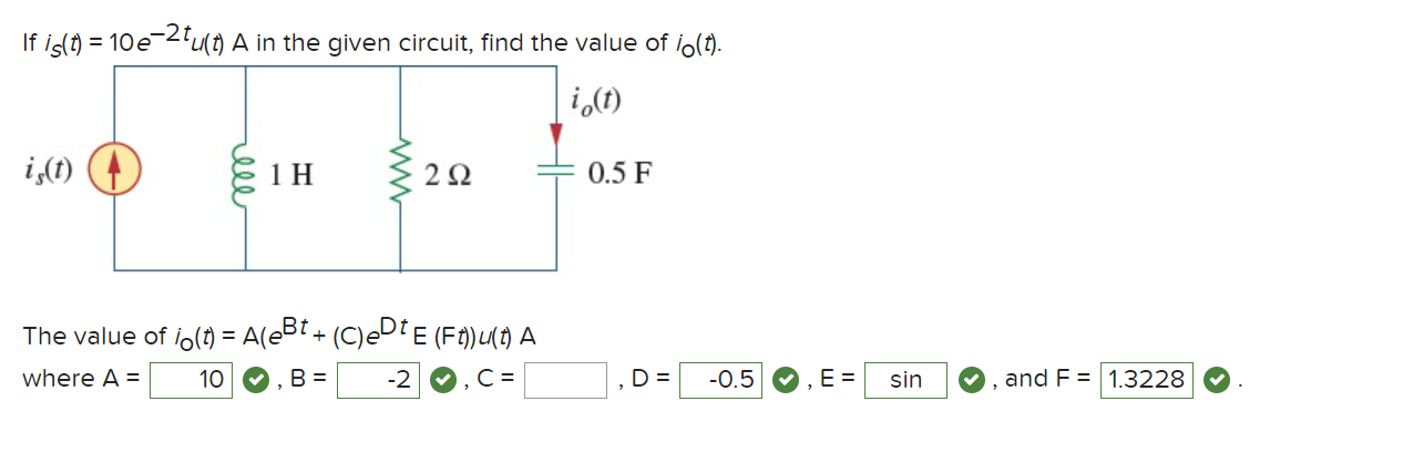 Solved If iS(t)=10e−2tu(t)A in the given circuit, find the | Chegg.com