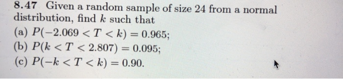 Solved 8.47 Given a random sample of size 24 from a normal | Chegg.com