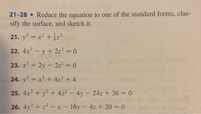 Solved reduce the equation to one of the standard forms | Chegg.com