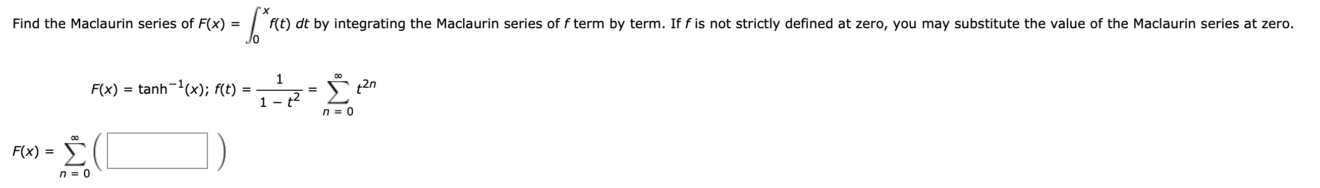Solved Find the Maclaurin series of F(x) = | Chegg.com