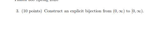 Solved 3. (10 points) Construct an explicit bijection from | Chegg.com