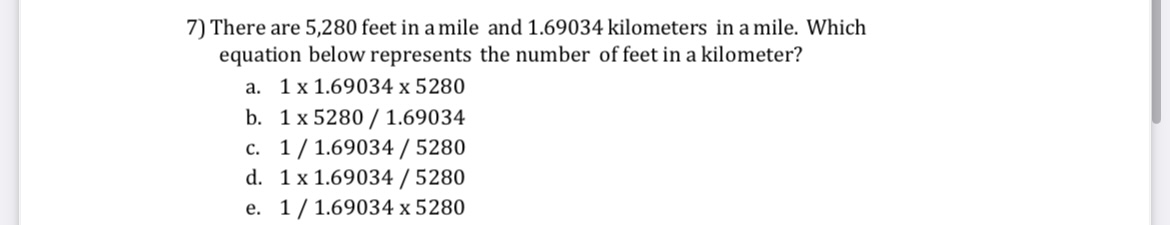 Solved 7) There are 5,280 feet in a mile and 1.69034 | Chegg.com