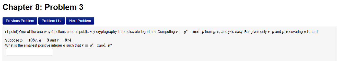 Solved ( 1 point) One of the one-way functions used in | Chegg.com