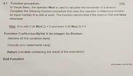 Solved 4.1 Function procedure: [10] In Visual Basic, the | Chegg.com