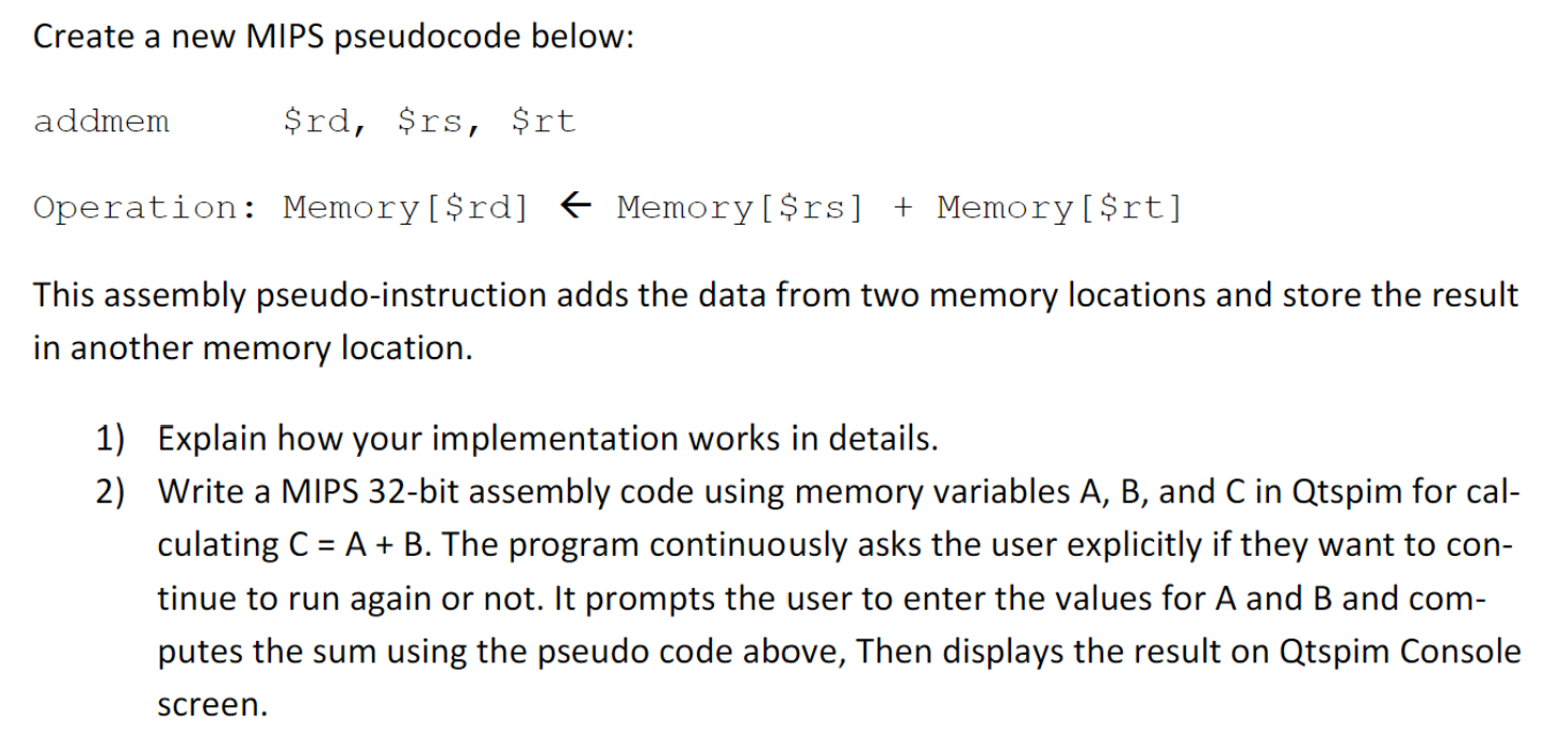 Solved Create a new MIPS pseudocode below: addmem | Chegg.com