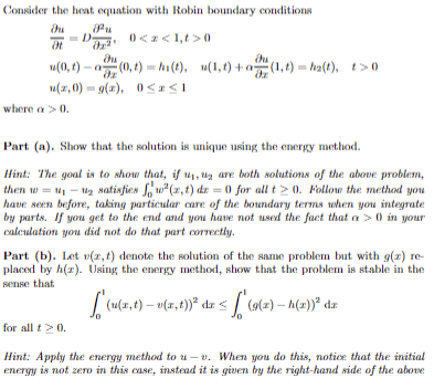 Solved Consider the heat equation with Robin boundary | Chegg.com