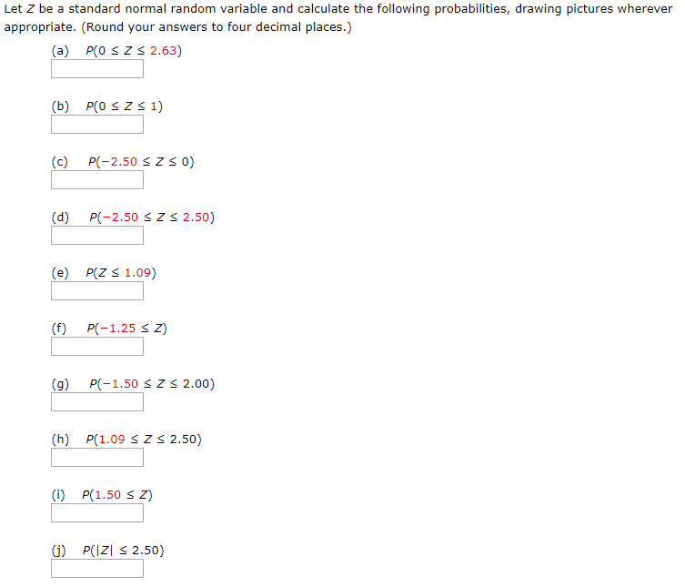 Solved Let Z be a standard normal random variable and | Chegg.com