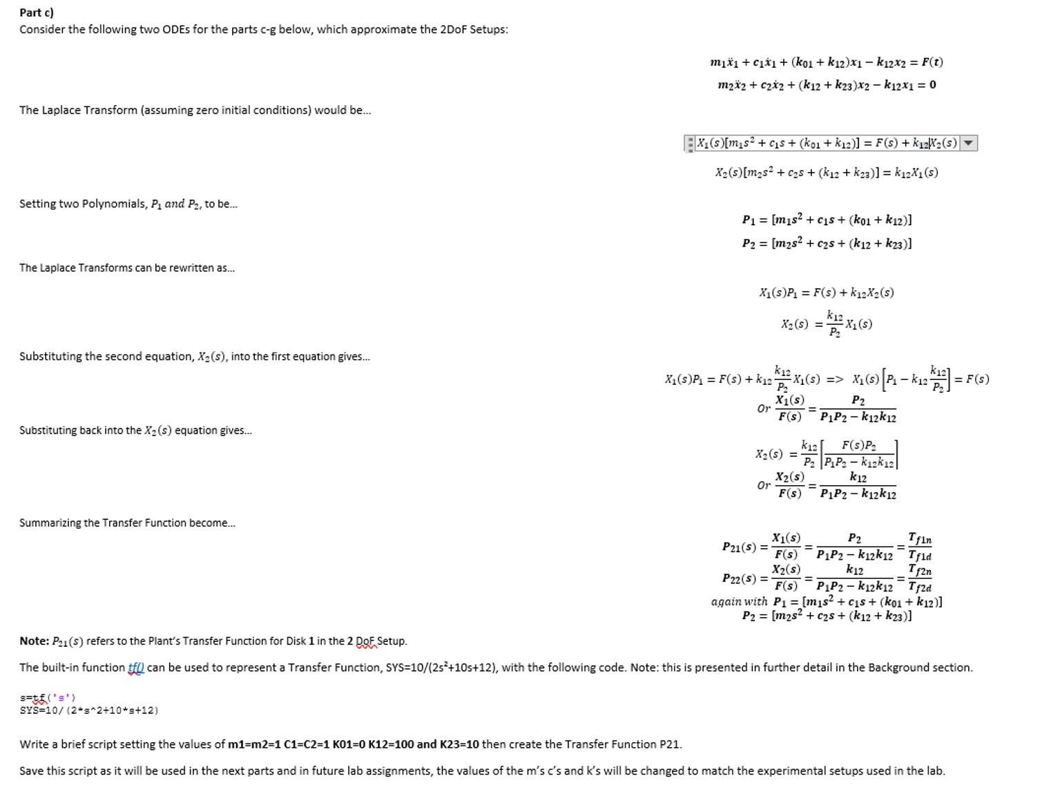 Solved Please use MATLAB for this Part c)Consider the | Chegg.com