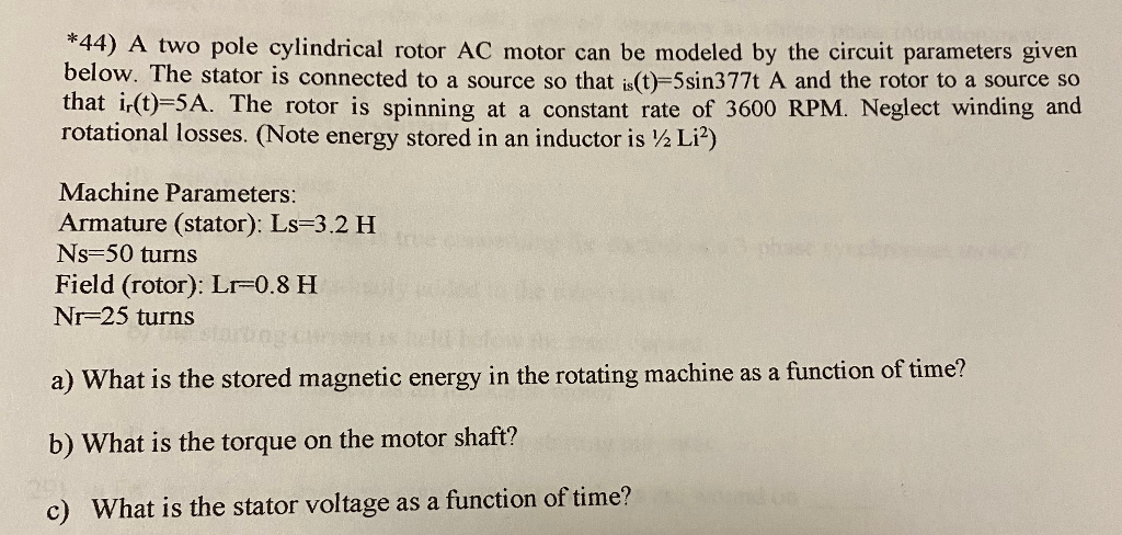 *44) A two pole cylindrical rotor AC motor can be | Chegg.com
